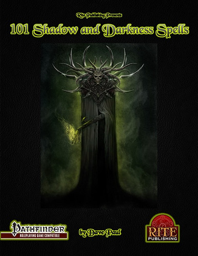 101 Shadow and Darkness Spells (PFRPG) PDF