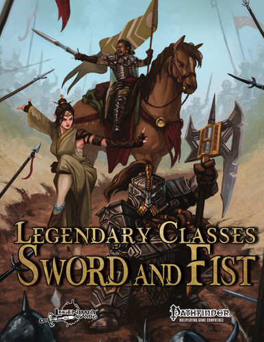 Legendary Classes: Sword and Fist (PFRPG) PDF