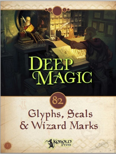 Deep Magic: Glyphs, Seals, & Wizard Marks (Pathfinder RPG) PDF