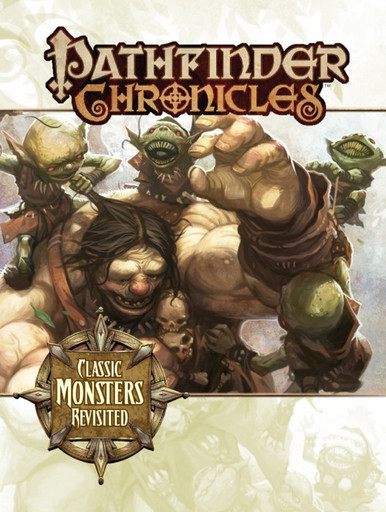 Pathfinder Chronicles: Classic Monsters Revisited (OGL) PDF