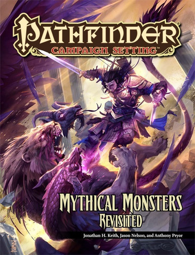 Pathfinder Campaign Setting: Mythical Monsters Revisited PDF
