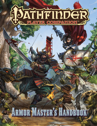 Pathfinder Player Companion: Armor Master's Handbook PDF