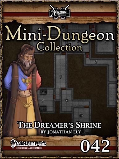 Mini-Dungeon #042: The Dreamer's Shrine PDF