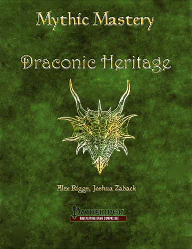 Mythic Mastery - Draconic Heritage PDF