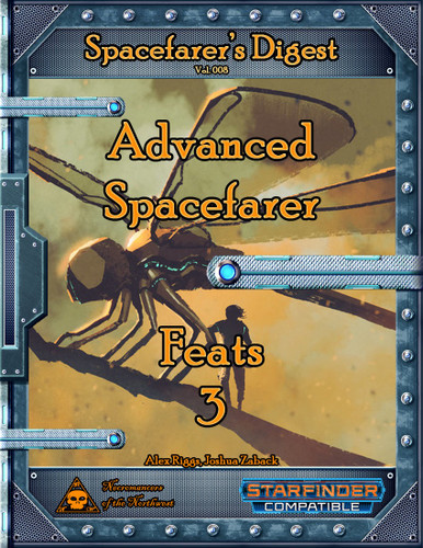 Spacefarer's Digest 008: Advanced Spacefarer Feats 3 (SFRPG) PDF