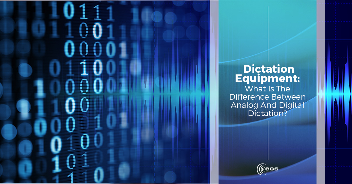 Dictation Equipment: What Is The Difference Between Analog And Digital ...
