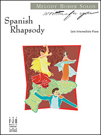 Spanish Rhapsody - Melody Bober Solos: Written for You - Linton-MILANO ...