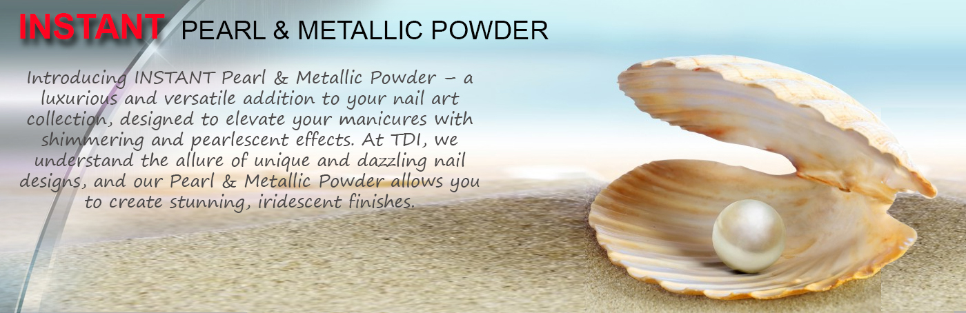 Chrome Powder and Liquid - METALLIC & PEARL Effect Powder - TDI, Inc