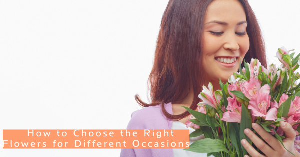 How to Choose the Right Flowers for Different Occasions - Arizona ...