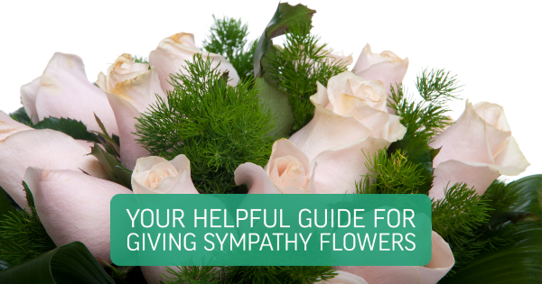 Your Helpful Guide for Giving Sympathy Flowers - Arizona Florist • Your ...