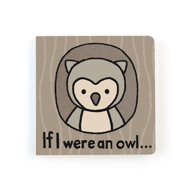 If I Were An Owl Board Book - Official Jellycat