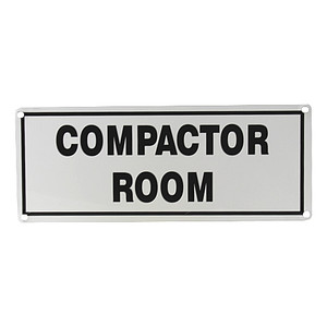 4" X 10" "Compactor Room" Metal Sign - Greschlers Hardware