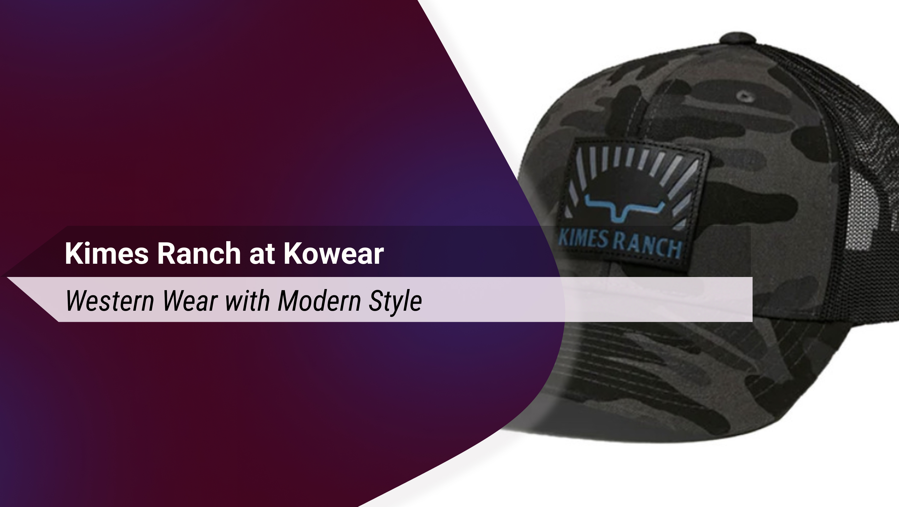 Kimes Ranch at Kowear: Western Wear with Modern Style - Knockout Wear ...