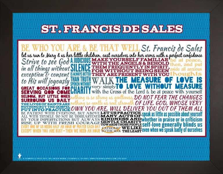 Saint Francis de Sales Quote Poster