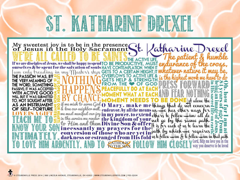 Saint Katharine Drexel Quote Poster