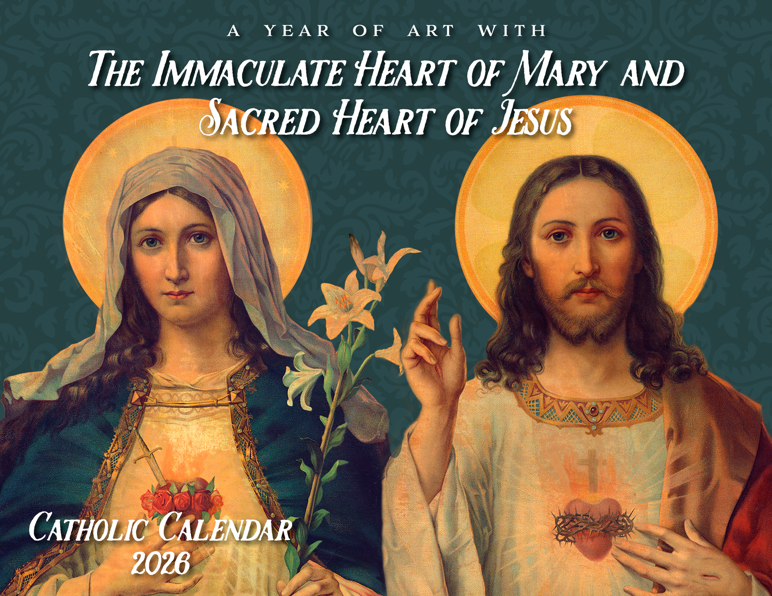 Catholic Liturgical Calendar 2026: Sacred and Immaculate Hearts