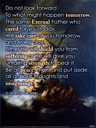 Be at Peace (St. Francis de Sales) Poster - Catholic to the Max ...