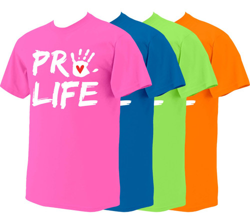 Pro-Life with Handprint NEON T-shirt - Catholic to the Max - Online ...