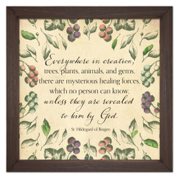 "Everywhere in Creation" Rustic Framed Quote - Catholic to the Max ...