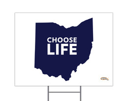 Choose Life State Yard Sign - Catholic to the Max - Online Catholic Store