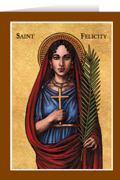 Theophilia St. Felicity Greeting Card - Catholic to the Max - Online ...
