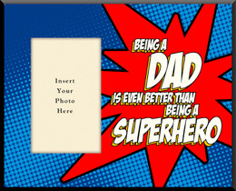 Super-Dad Photo Frame - Catholic to the Max - Online Catholic Store