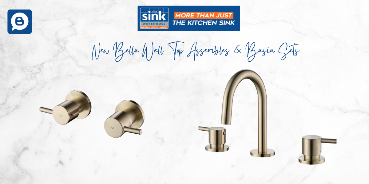 The Sink Warehouse Unveils New Bella Wall Top Assembles & Basin Sets ...