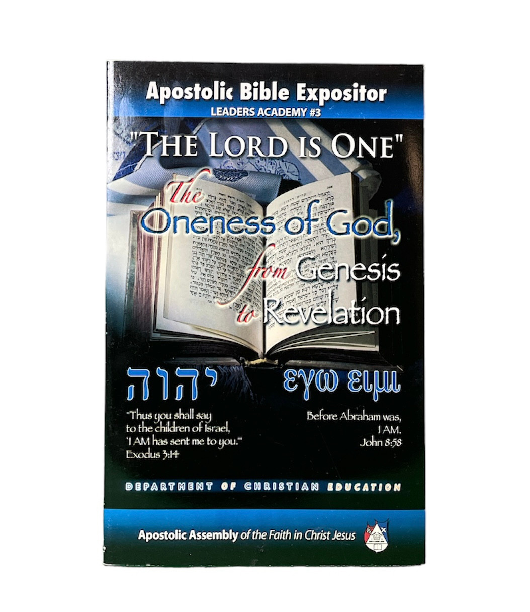 The Oneness of God, From Genesis to Revelation