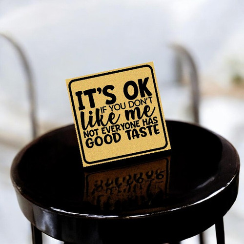 "Funny Aluminum Fridge Magnet - 'It's Okay if You Do Not Like Me' - 8x8 ...