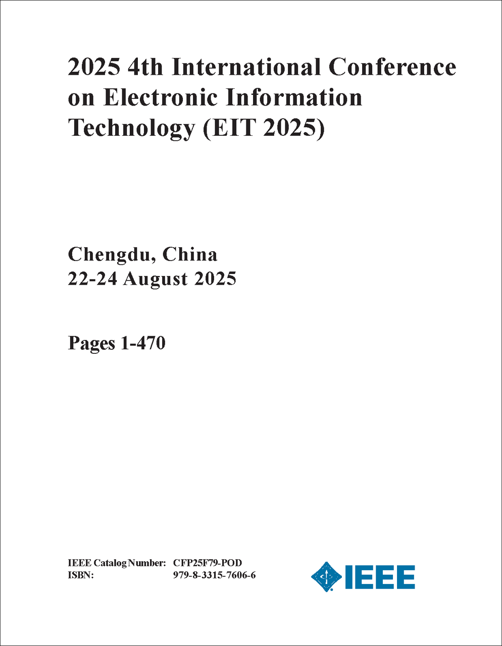 ELECTRONIC INFORMATION TECHNOLOGY. INTERNATIONAL CONFERENCE. 4TH 2025 ...