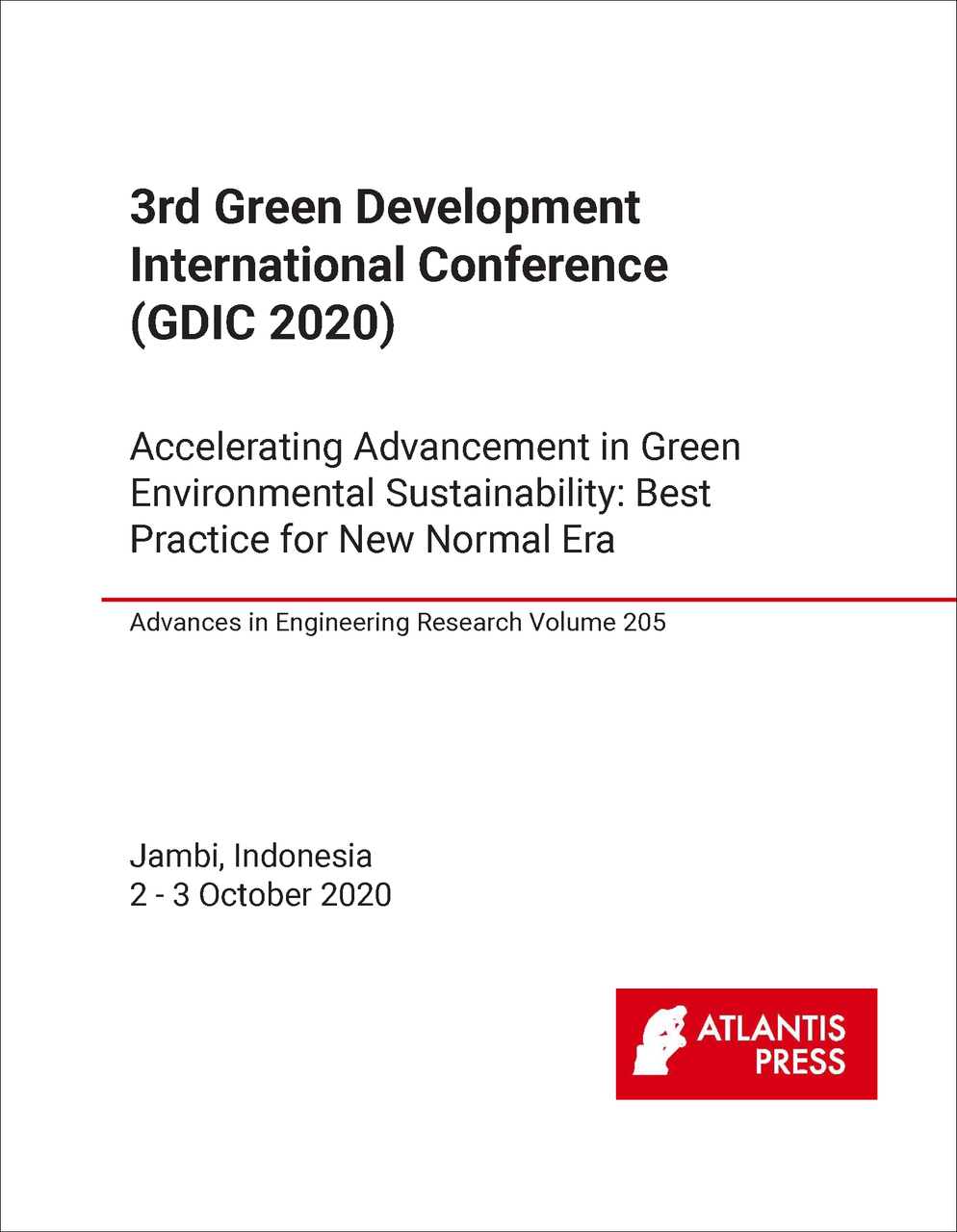 GREEN DEVELOPMENT INTERNATIONAL CONFERENCE. 3RD 2020. (GDIC 2020 ...
