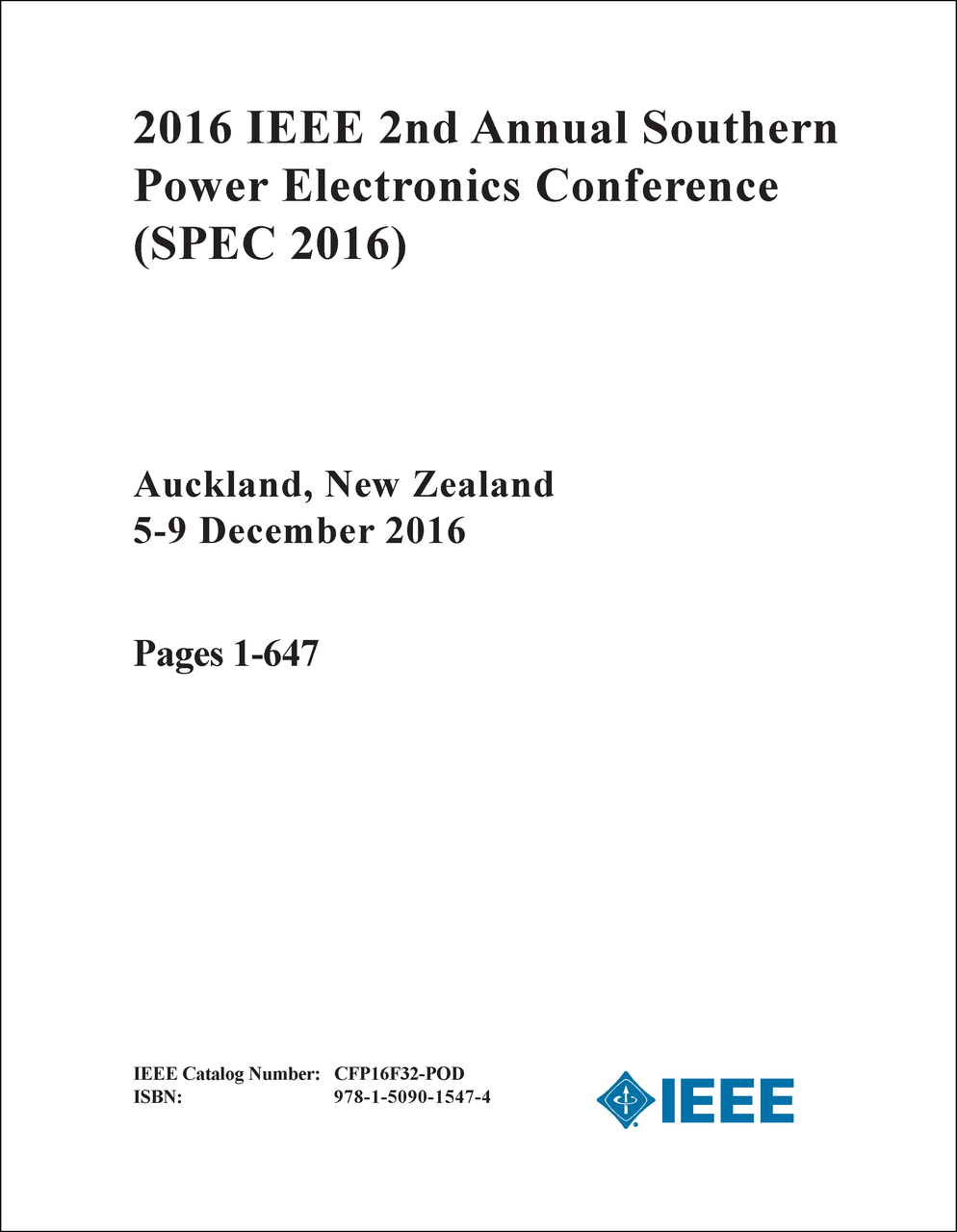 POWER ELECTRONICS CONFERENCE. IEEE ANNUAL SOUTHERN. 2ND 2016. (SPEC ...