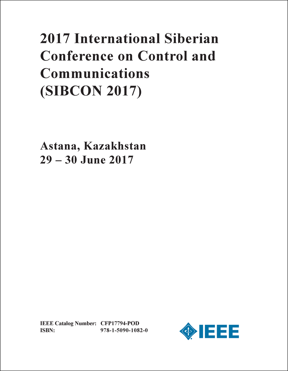 CONTROL AND COMMUNICATIONS. INTERNATIONAL SIBERIAN CONFERENCE. 2017 ...