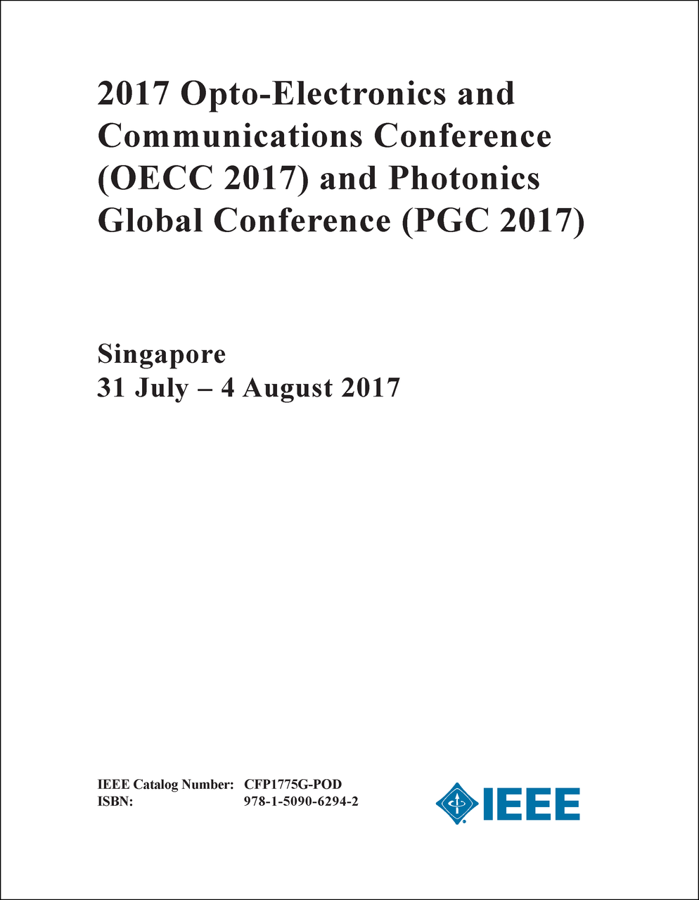 OPTO-ELECTRONICS AND COMMUNICATIONS CONFERENCE. 2017. (OECC 2017) (AND ...