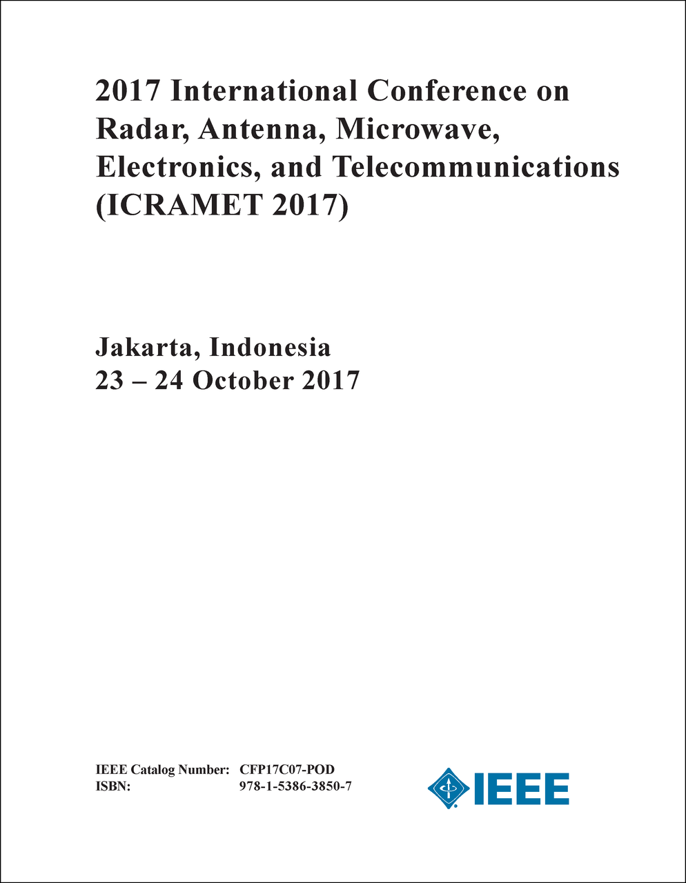 RADAR, ANTENNA, MICROWAVE, ELECTRONICS, AND TELECOMMUNICATIONS. INTERNATIONAL CONFERENCE. 2017 ...