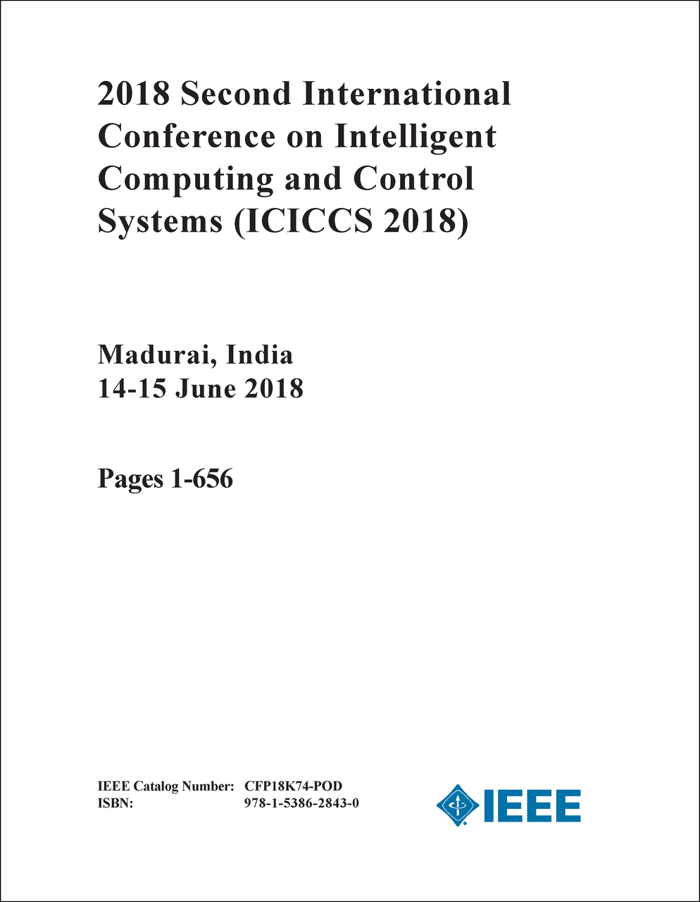 INTELLIGENT COMPUTING AND CONTROL SYSTEMS. INTERNATIONAL CONFERENCE ...