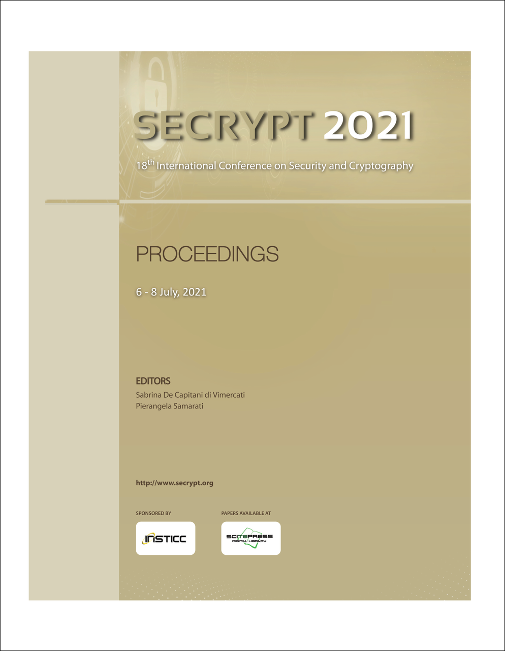 SECURITY AND CRYPTOGRAPHY. INTERNATIONAL CONFERENCE. 18TH 2021 ...