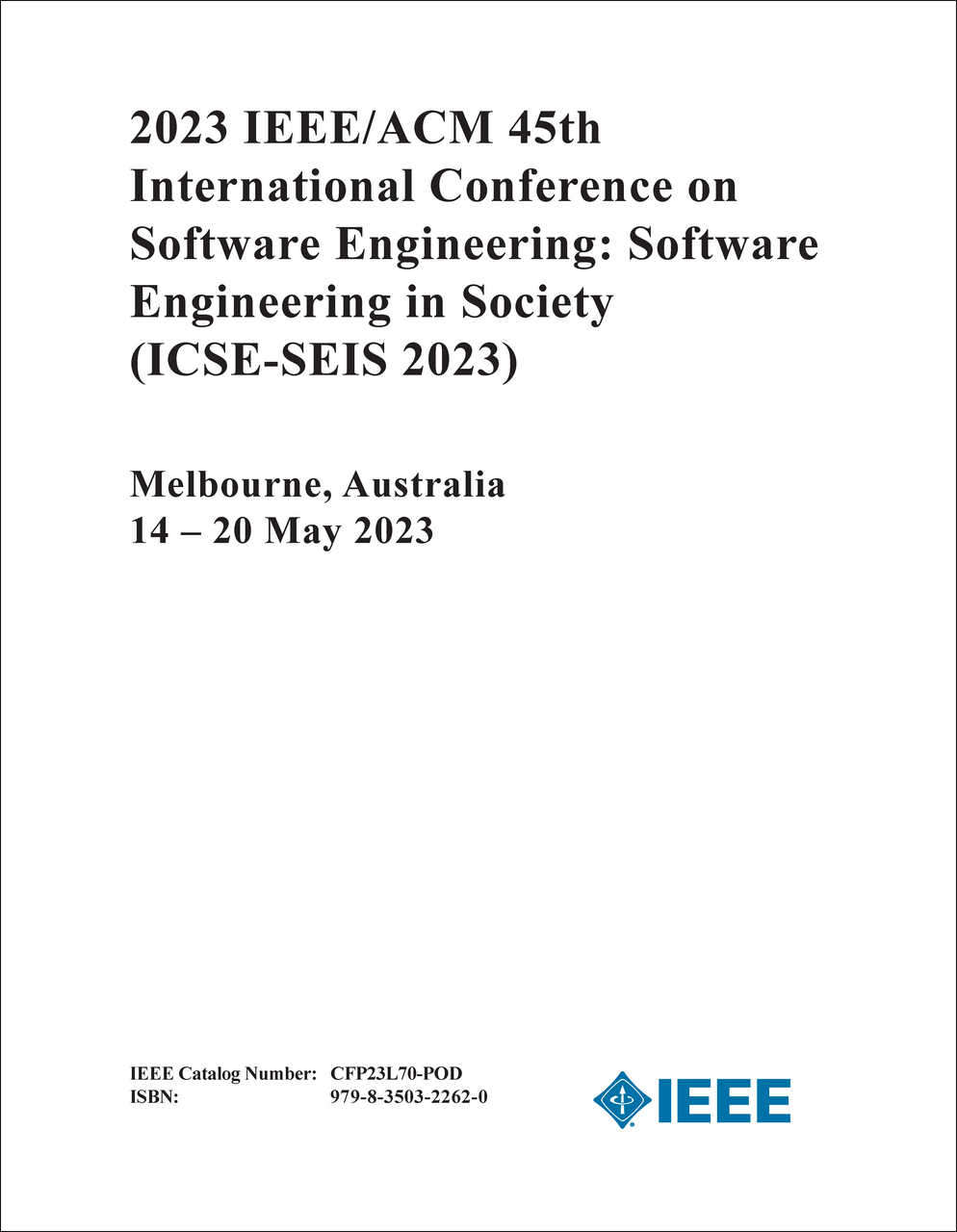 SOFTWARE ENGINEERING: SOFTWARE ENGINEERING IN SOCIETY. IEEE/ACM ...