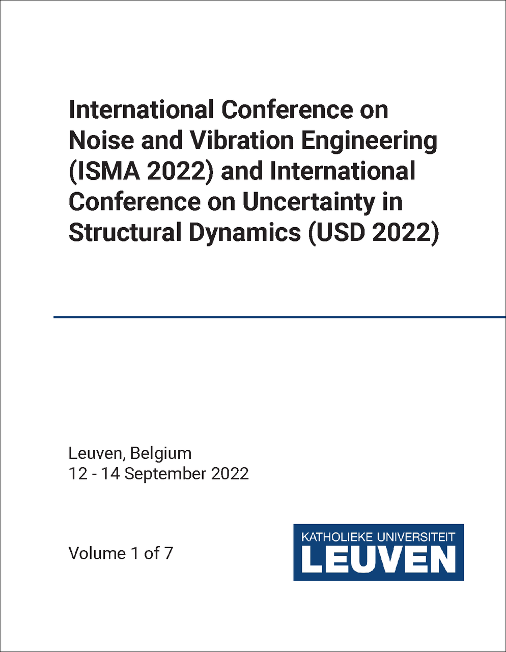 NOISE AND VIBRATION ENGINEERING. INTERNATIONAL CONFERENCE. 2022. (ISMA ...