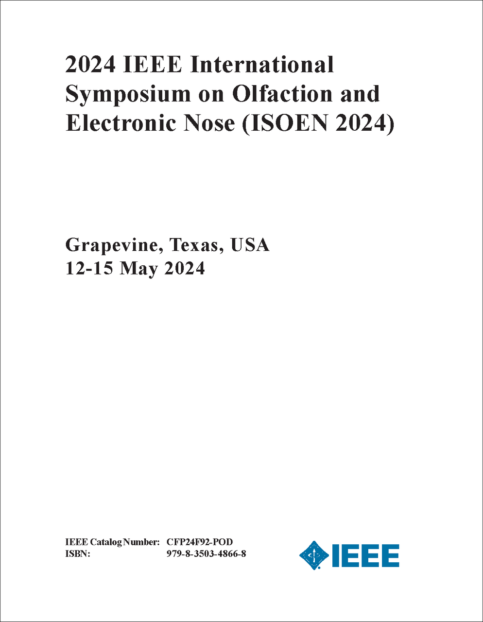 OLFACTION AND ELECTRONIC NOSE. IEEE INTERNATIONAL SYMPOSIUM. 2024 ...