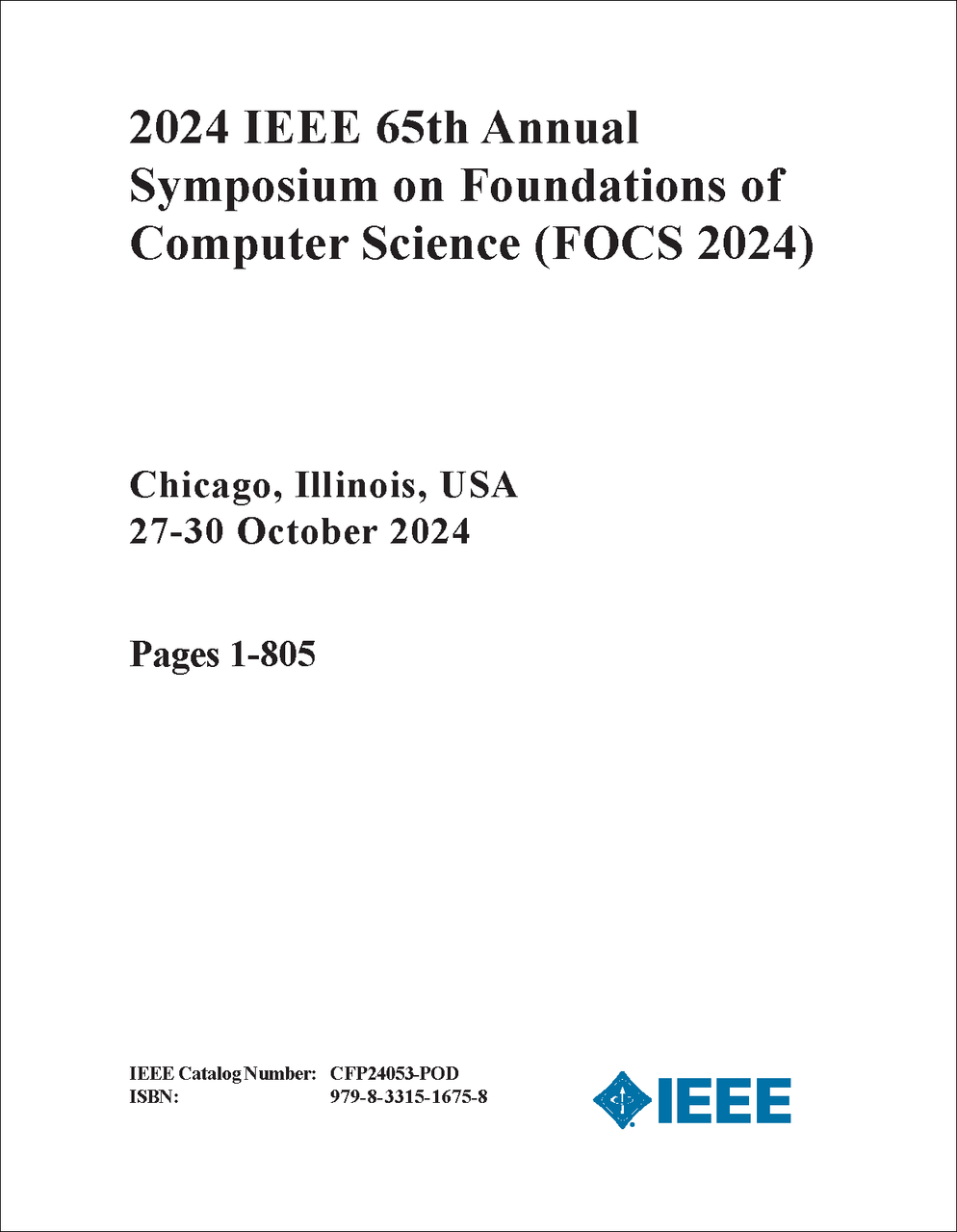 FOUNDATIONS OF COMPUTER SCIENCE. IEEE ANNUAL SYMPOSIUM. 65TH 2024 ...