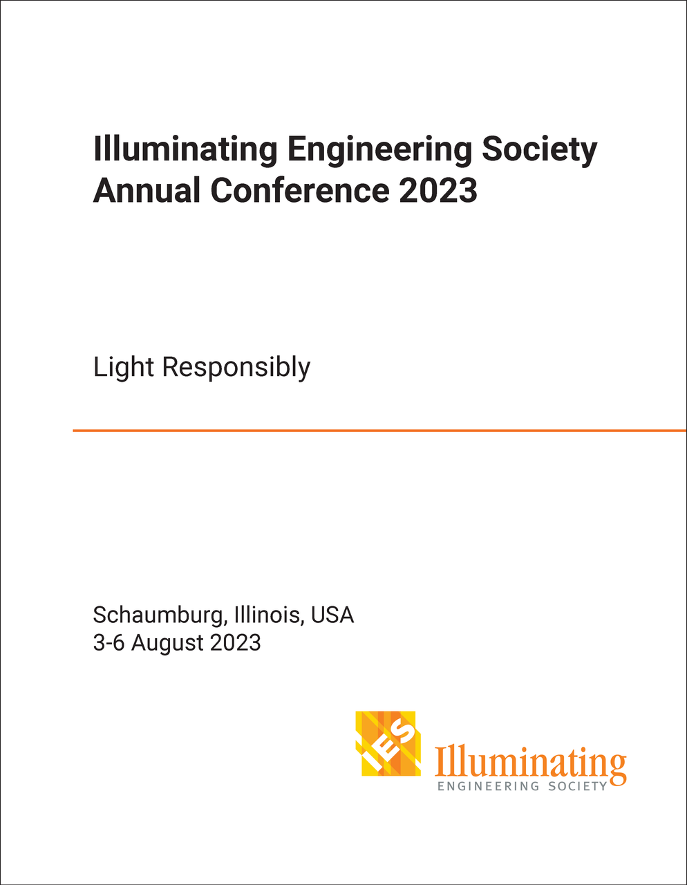 ILLUMINATING ENGINEERING SOCIETY. ANNUAL CONFERENCE. 2023. - proceedings.com