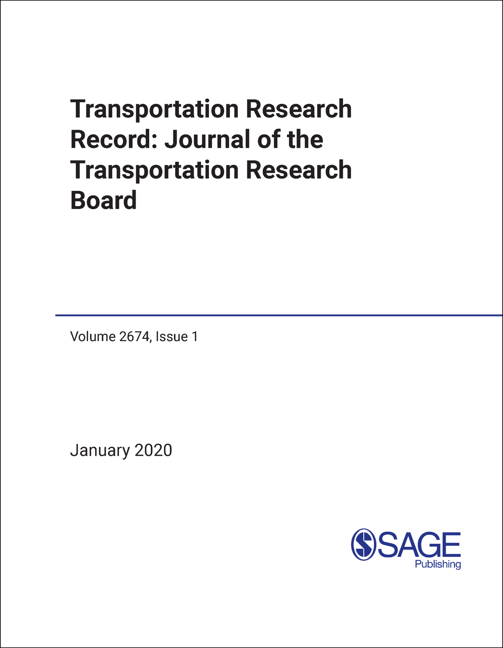 TRANSPORTATION RESEARCH RECORD. VOLUME 2674, ISSUE #1 (JANUARY 2020 ...