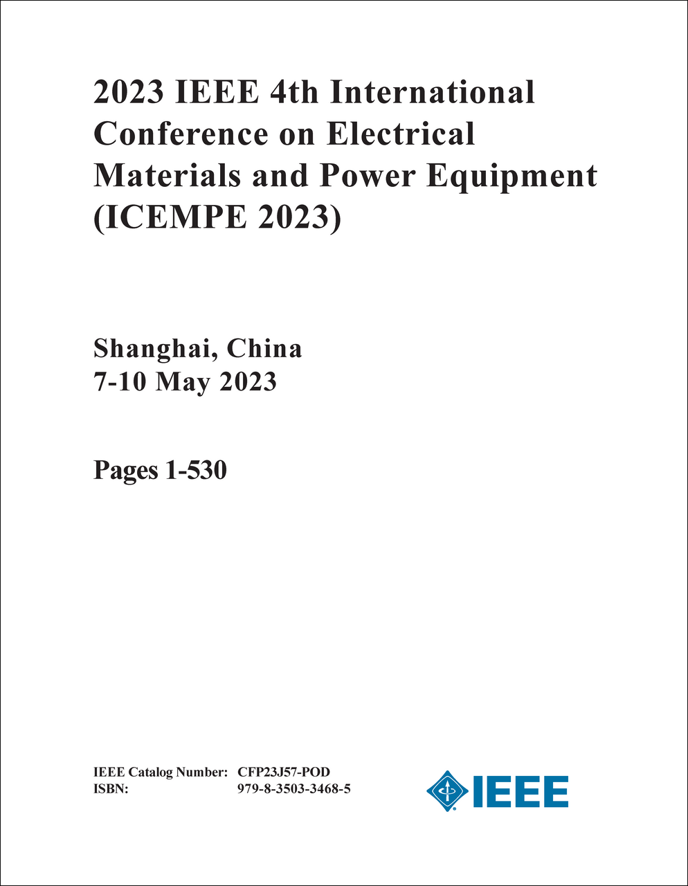 ELECTRICAL MATERIALS AND POWER EQUIPMENT. IEEE INTERNATIONAL CONFERENCE ...