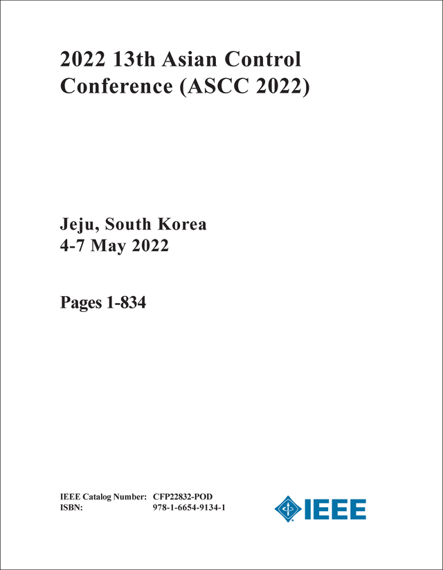 CONTROL CONFERENCE. ASIAN. 13TH 2022. (ASCC 2022) (3 VOLS ...