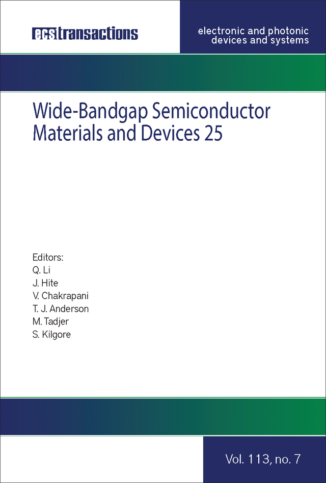 WIDE-BANDGAP SEMICONDUCTOR MATERIALS AND DEVICES 25. (245TH ECS MEETING ...