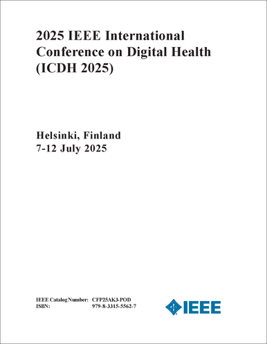 DIGITAL HEALTH. IEEE INTERNATIONAL CONFERENCE. 2025. (ICDH 2025 ...
