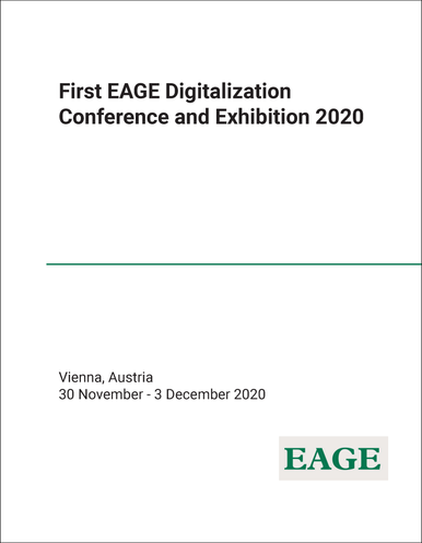 DIGITALIZATION CONFERENCE AND EXHIBITION. EAGE. 1ST 2020. - proceedings.com