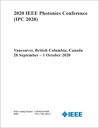 PHOTONICS CONFERENCE. IEEE. 2020. (IPC 2020) - proceedings.com