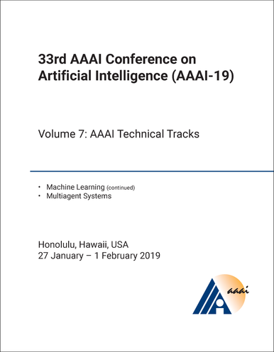 ARTIFICIAL INTELLIGENCE. AAAI CONFERENCE. 33RD 2019, VOLUME 7 (AAAI-19 ...